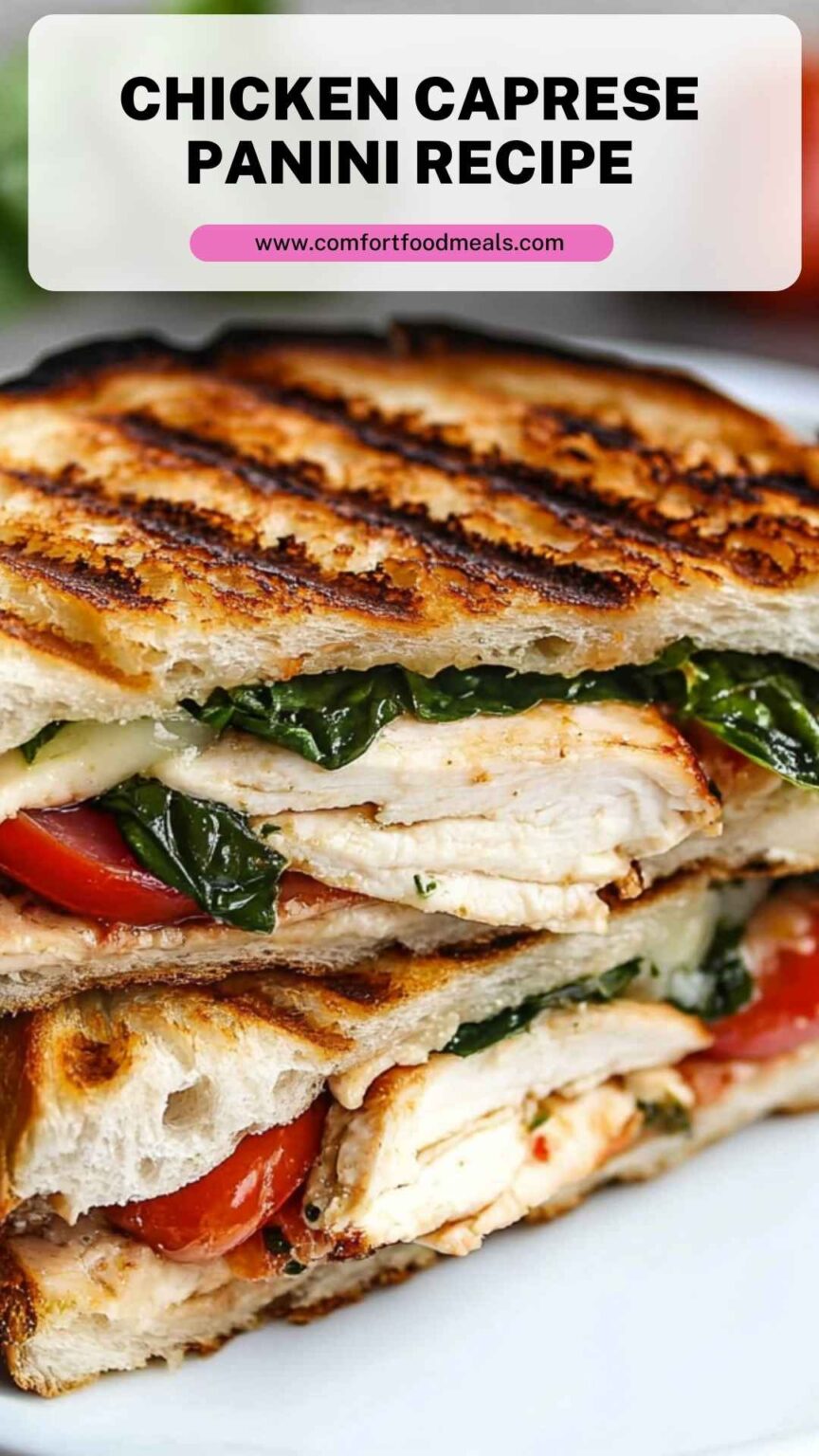 Chicken Caprese Panini Recipe - Comfort Food Meals
